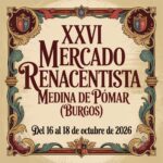 XXVI Mercado Renacentista de Medina de Pomar (Burgos) 2026